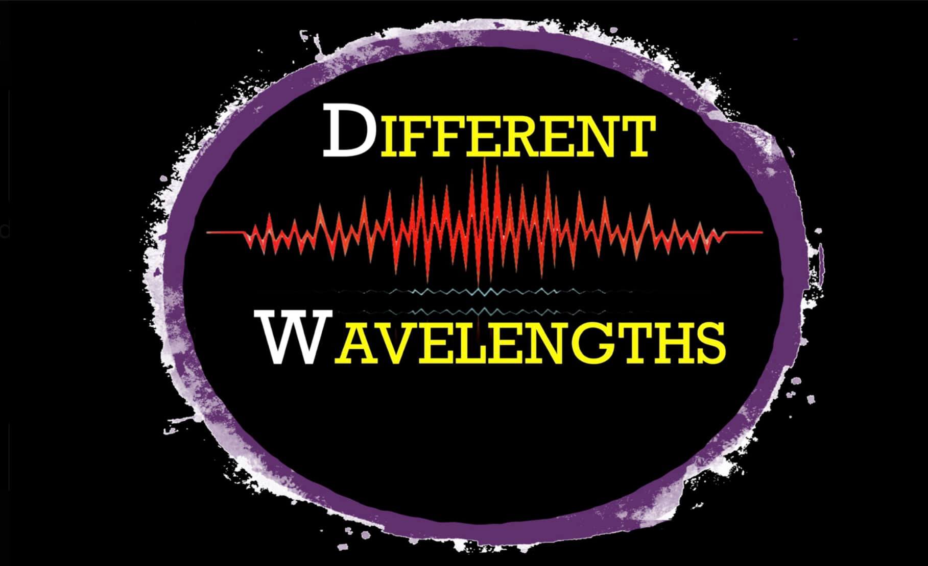 Home | Different Wavelengths